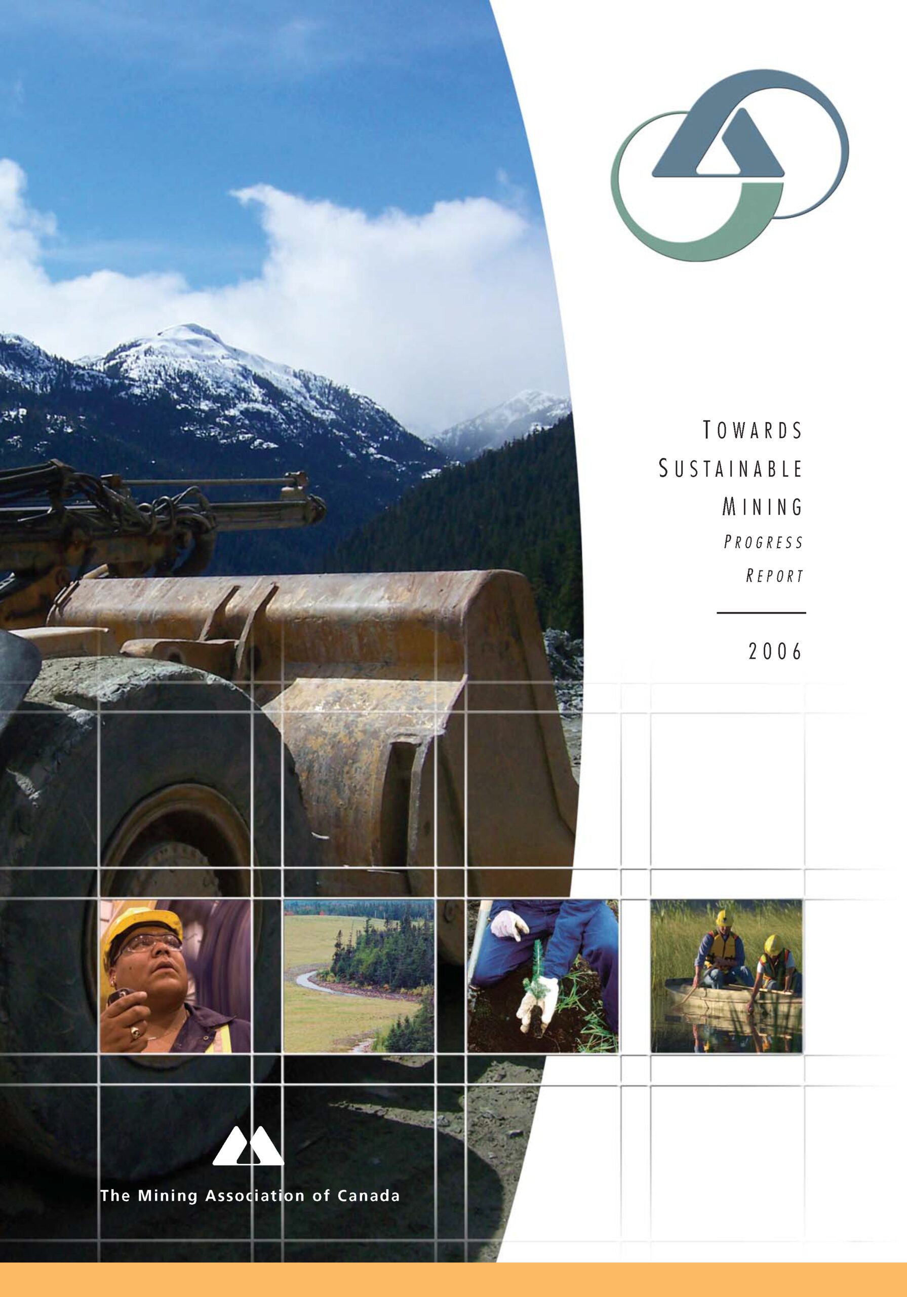 TSM Progress Report 2006 - The Mining Association of Canada