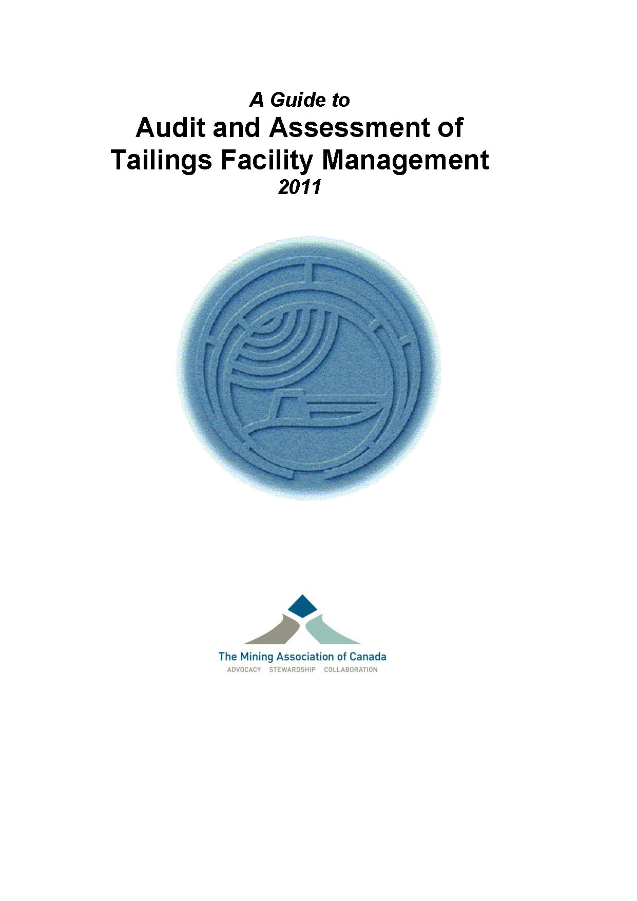 A Guide to the Audit and Assessment of Tailings Facility Management ...