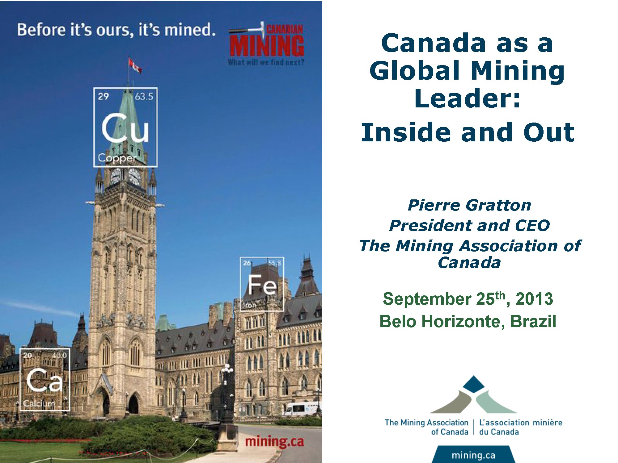 Canada as a Global Mining Leader - The Mining Association of Canada