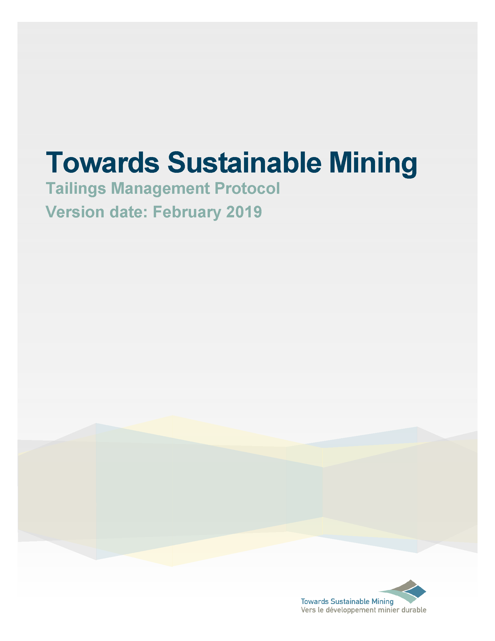 TSM Tailings Management Protocol, 2019 - The Mining Association of Canada