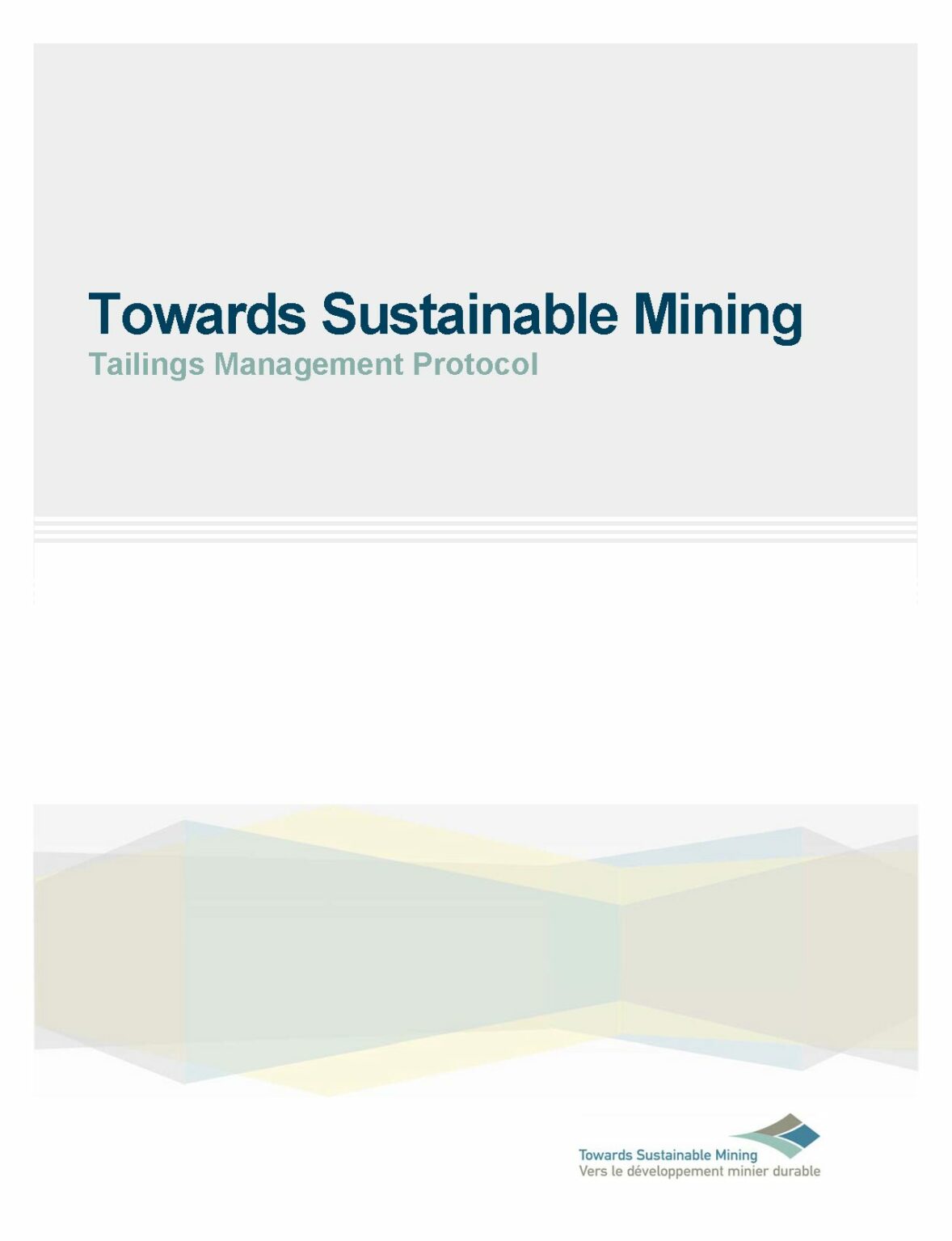 TSM Tailings Management Protocol, 2019 - The Mining Association of Canada