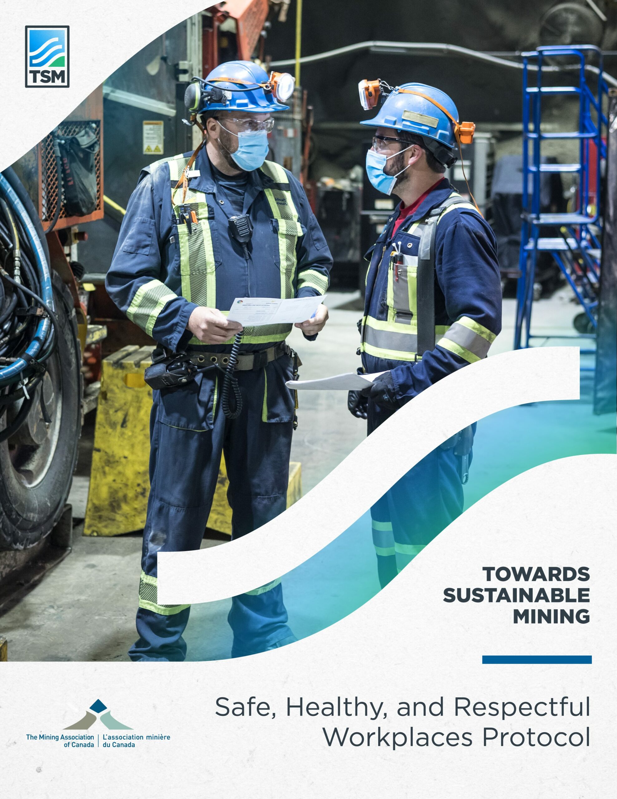 Safety, Health, and Respect - The Mining Association of Canada